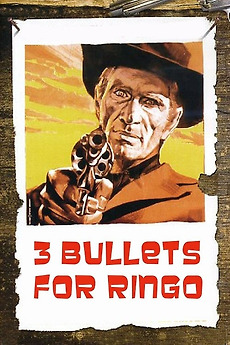 ‎Three Bullets for Ringo (1966) directed by Emimmo Salvi • Reviews ...