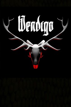 ‎Wendigo (2021) directed by Max Hendrickson • Film + cast • Letterboxd