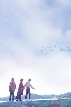 ‎Distant Thunder (2022) directed by Takayuki Ohashi • Reviews, film ...