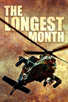 ‎The Longest Month (2022) directed by Kenn Christenson • Reviews, film ...