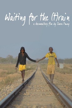 ‎Waiting for the (t)rain (2015) directed by Simon Panay • Film + cast ...