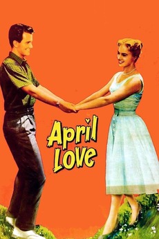 ‎April Love (1957) directed by Henry Levin • Reviews, film + cast ...