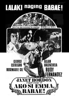 ‎Ako si Emma, Babae! (1977) directed by Augusto Buenaventura • Reviews ...