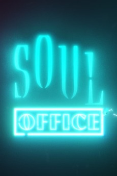 ‎Soul Office (2021) directed by Ryan Loughran • Reviews, film + cast ...