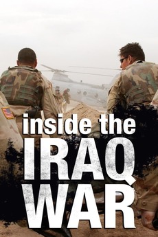 ‎Inside the Iraq War (2009) • Film + cast • Letterboxd