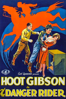 ‎The Danger Rider (1928) directed by Henry MacRae • Reviews, film ...