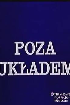 ‎Poza układem (1978) directed by Jan Rutkiewicz • Film + cast • Letterboxd
