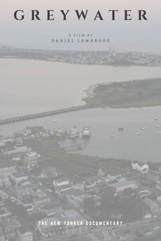 ‎Greywater (2022) directed by Daniel Lombroso • Reviews, film + cast ...