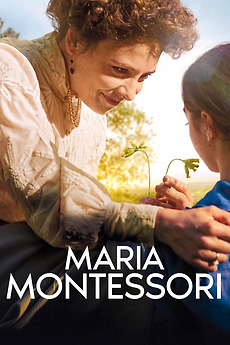 ‎Maria Montessori (2023) directed by Léa Todorov • Reviews, film + cast ...
