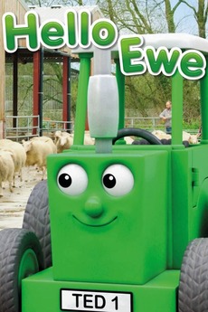 ‎Tractor Ted Hello Ewe! • Film + cast • Letterboxd