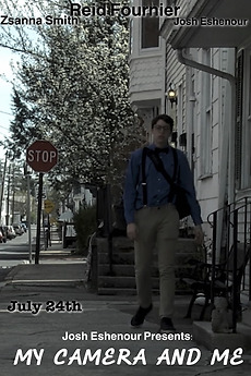‎My Camera & Me (2019) directed by Josh Eshenour • Reviews, film + cast ...
