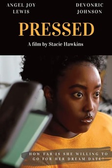 ‎Pressed directed by Stacie Hawkins • Film + cast • Letterboxd