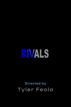 ‎Rivals (2015) directed by Tyler Feola • Film + cast • Letterboxd