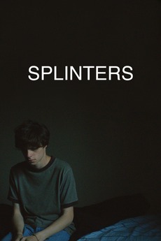 ‎Splinters (2022) directed by Jon Corum • Reviews, film + cast • Letterboxd
