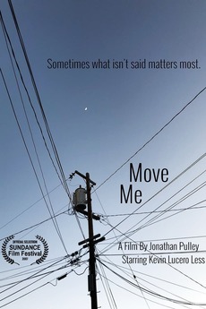 ‎Move Me (2007) directed by Jonathan Pulley • Film + cast • Letterboxd