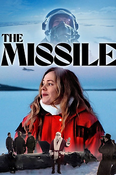 ‎The Missile (2024) directed by Miia Tervo • Reviews, film + cast ...