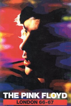 ‎Pink Floyd London '66-'67 (2005) directed by Peter Whitehead • Reviews ...