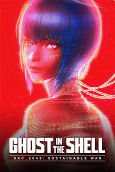 ‎Ghost in the Shell: SAC_2045 Sustainable War (2021) directed by Kenji ...