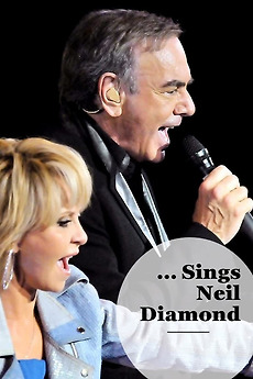 Sings Neil Diamond (2010) • Film + cast • Letterboxd