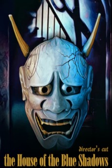 ‎The House of the Blue Shadows (1986) directed by Beppe Cino • Reviews ...