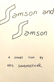 ‎Samson and Samson (2021) directed by Neil Sandhoefner • Film + cast ...