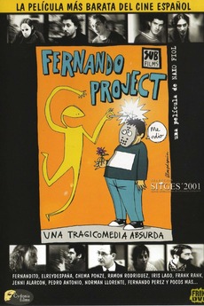 ‎Fernando Project (2001) directed by Naxo Fiol • Film + cast • Letterboxd
