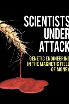 ‎Scientists Under Attack: Genetic Engineering in the Magnetic Field of ...
