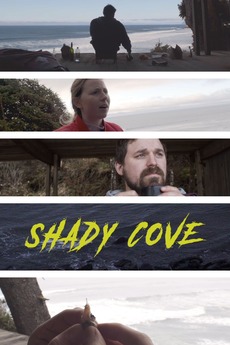 ‎Shady Cove (2022) directed by Joe Jatcko • Film + cast • Letterboxd