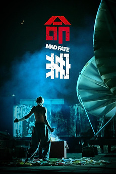 ‎Mad Fate (2023) directed by Soi Cheang • Reviews, film + cast • Letterboxd