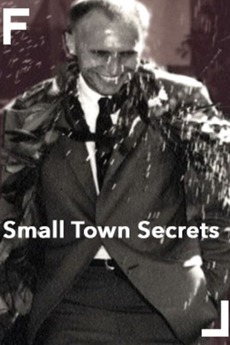 ‎Small Town Secrets (2005) directed by Katherine Leggett • Reviews ...