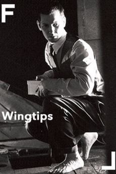 ‎Wingtips (2005) directed by Marc Saltarelli • Film + cast • Letterboxd