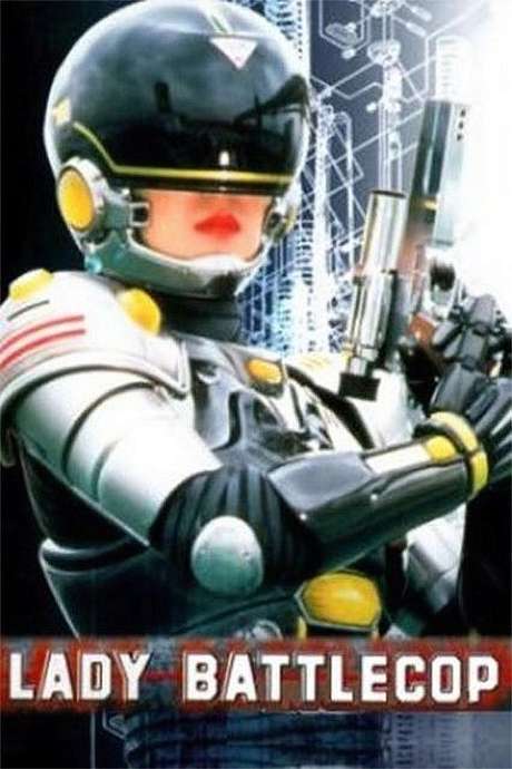 ‎Lady Battle Cop (1990) directed by Akihisa Okamoto • Reviews, film ...