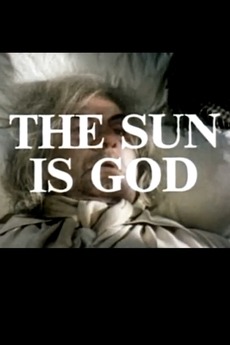 ‎The Sun Is God (1974) directed by Michael Darlow • Reviews, film ...