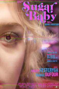 ‎Sugar Baby (2022) directed by Brooke Robertson • Reviews, film + cast ...