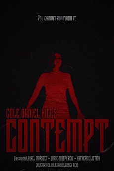 ‎Contempt (2019) directed by Cole Daniel Hills • Reviews, film + cast ...