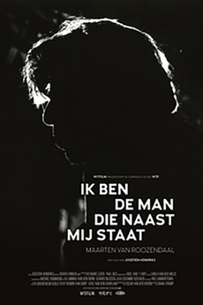 ‎Ik ben de man die naast mij staat (2021) directed by Josefien Hendriks ...
