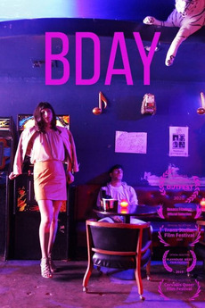 ‎BDAY (2019) directed by Andrew Lush • Reviews, film + cast • Letterboxd