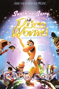‎Sunshine Barry & the Disco Worms (2008) • Reviews, film + cast ...