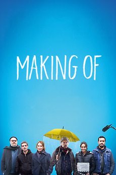 ‎Making Of (2024) directed by Cédric Kahn • Reviews, film + cast ...
