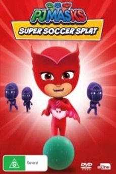 ‎PJ Masks: Super Soccer Splat (2020) directed by Merle-Anne Ridley ...
