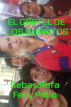 ‎The Burrito Cartel (2022) directed by Fernando Gonzalez Gutierrez • Reviews, film + cast ...