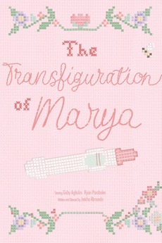 ‎The Transfiguration of Marya (2022) directed by Jericho Rimando ...