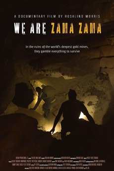 ‎We Are Zama Zama (2021) directed by Rosalind Morris • Reviews, film ...