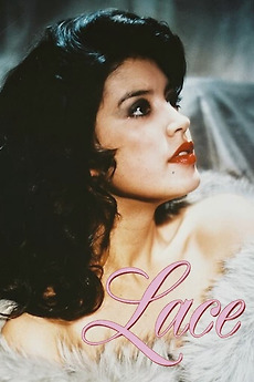 ‎Lace (1984) directed by William Hale • Reviews, film + cast • Letterboxd