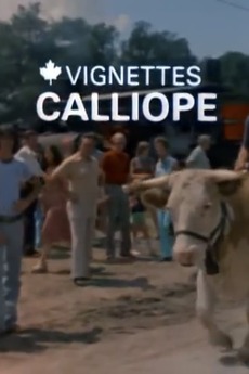 ‎Canada Vignettes: Calliope (1980) directed by Tony Ianzelo • Reviews ...