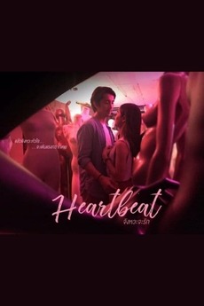 ‎Heartbeat (2017) directed by Banjong Pisanthanakun • Film + cast • Letterboxd