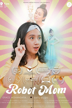 ‎Robot Mom (2022) directed by A. J. Kelly • Reviews, film + cast • Letterboxd