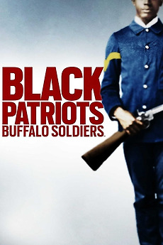 ‎Black Patriots: Buffalo Soldiers (2022) • Film + cast • Letterboxd