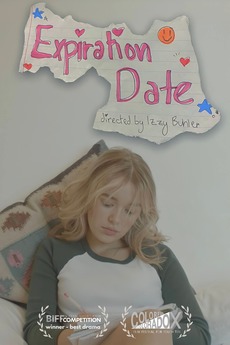‎Expiration Date directed by Izzy Buhler • Film + cast • Letterboxd