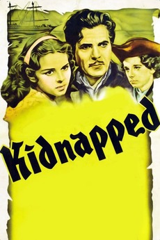 ‎Kidnapped (1938) directed by Alfred L. Werker • Reviews, film + cast • Letterboxd